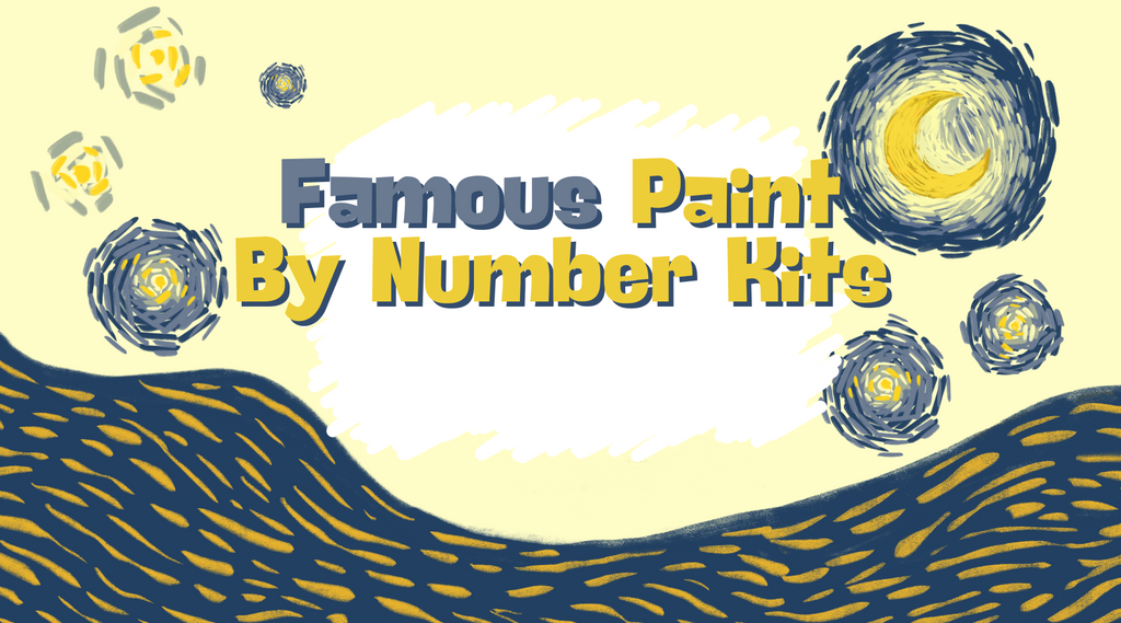 10 Most Popular Famous Paint By Numbers Kits – Paint Me Like